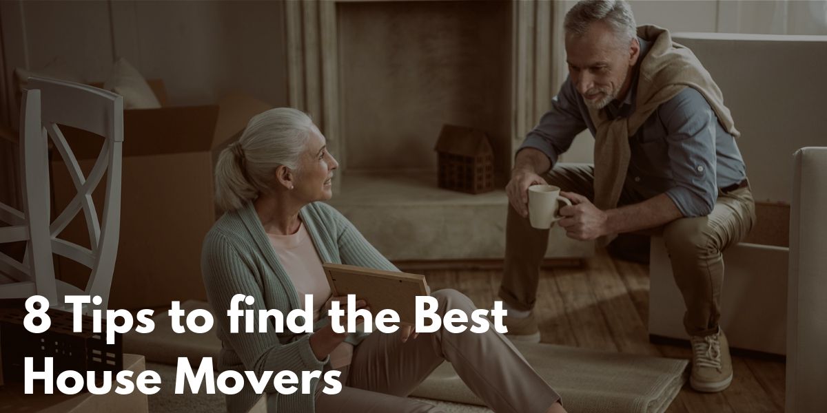 10 Tips to find The Best House Movers | ArticleCube