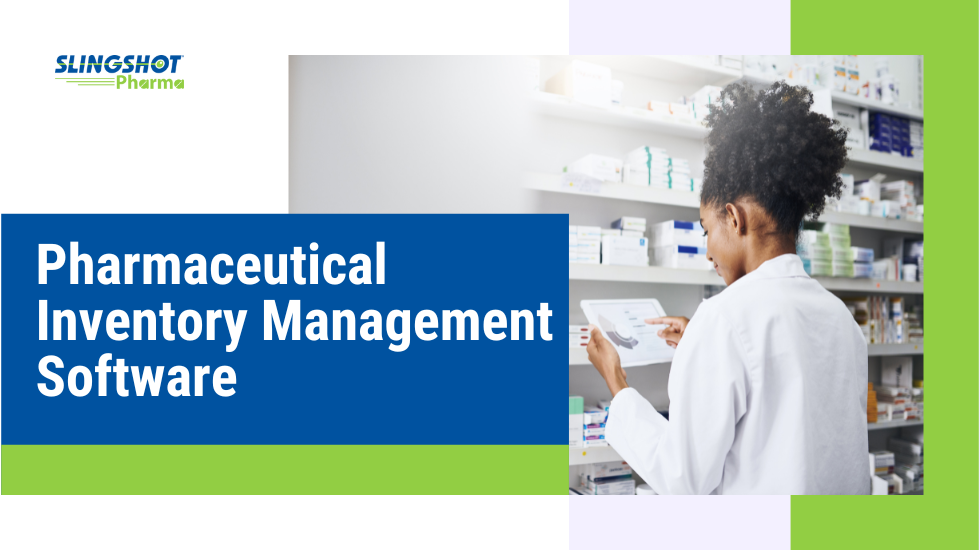 5 Key Features to Look for in Pharmaceutical Inventory Management ...