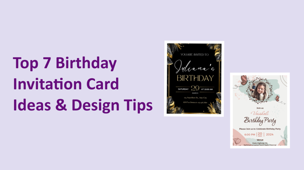 Top 7 Birthday Invitation Card Ideas & Design Tips | ArticleCube