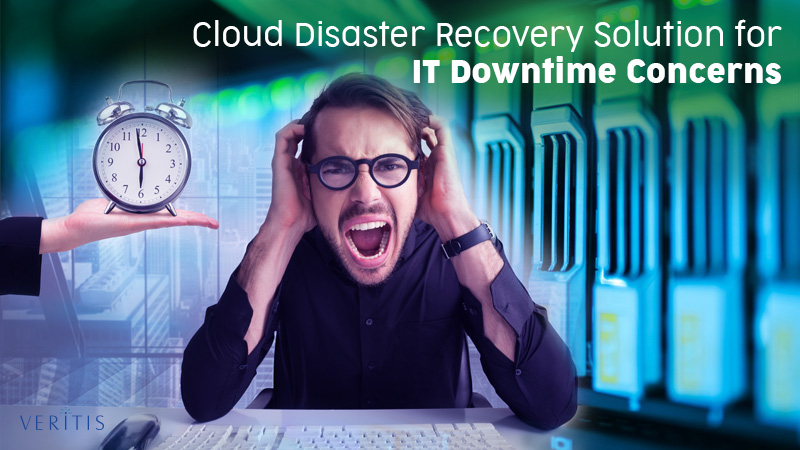 Cloud Disaster Recovery Solution for IT Downtime Concerns | ArticleCube